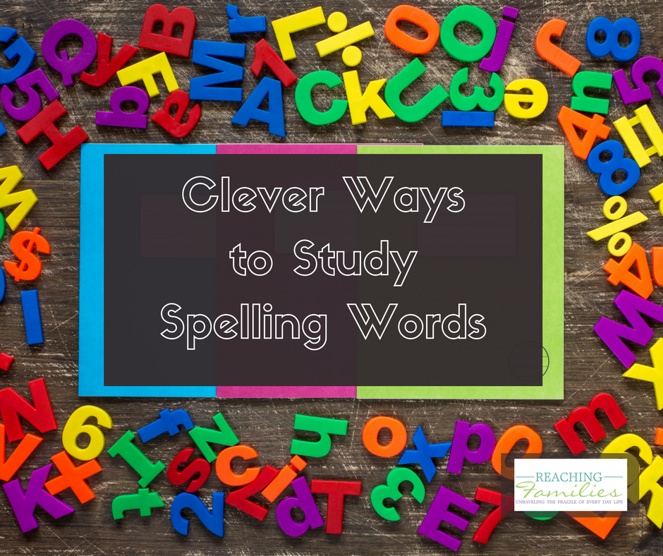 Clever Ways To Study Spelling Words Make Spelling Fun clever-ways-to-study-spelling-words-make-spelling-fun